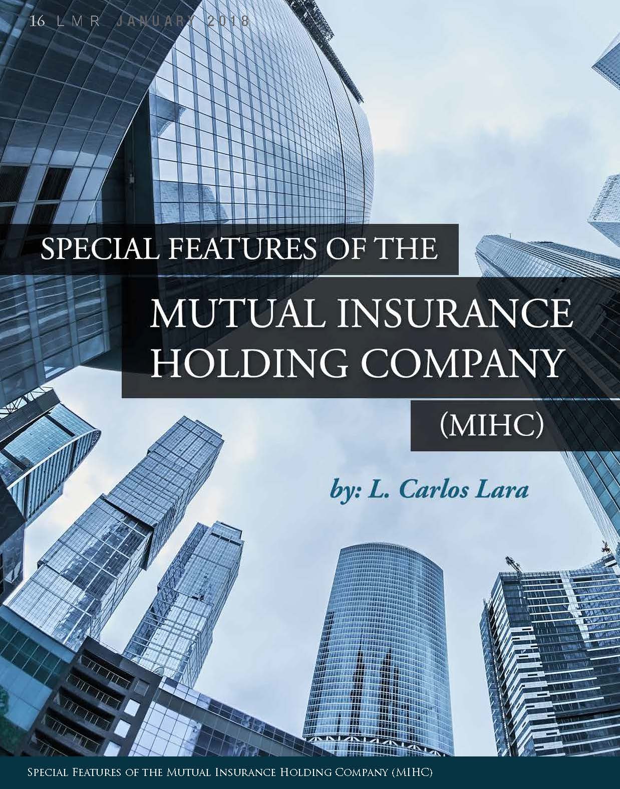 Special Features of the Mutual Insurance Holding Company - The Official ...